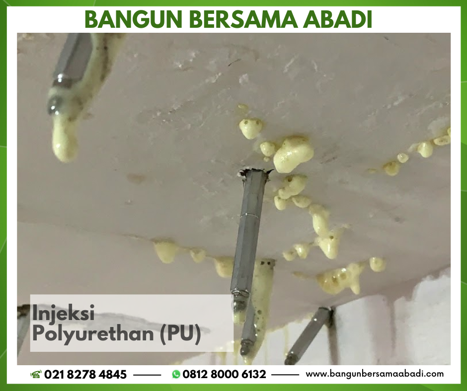 Jasa Injeksi Polyurethane - Bangun Bersama Abadi